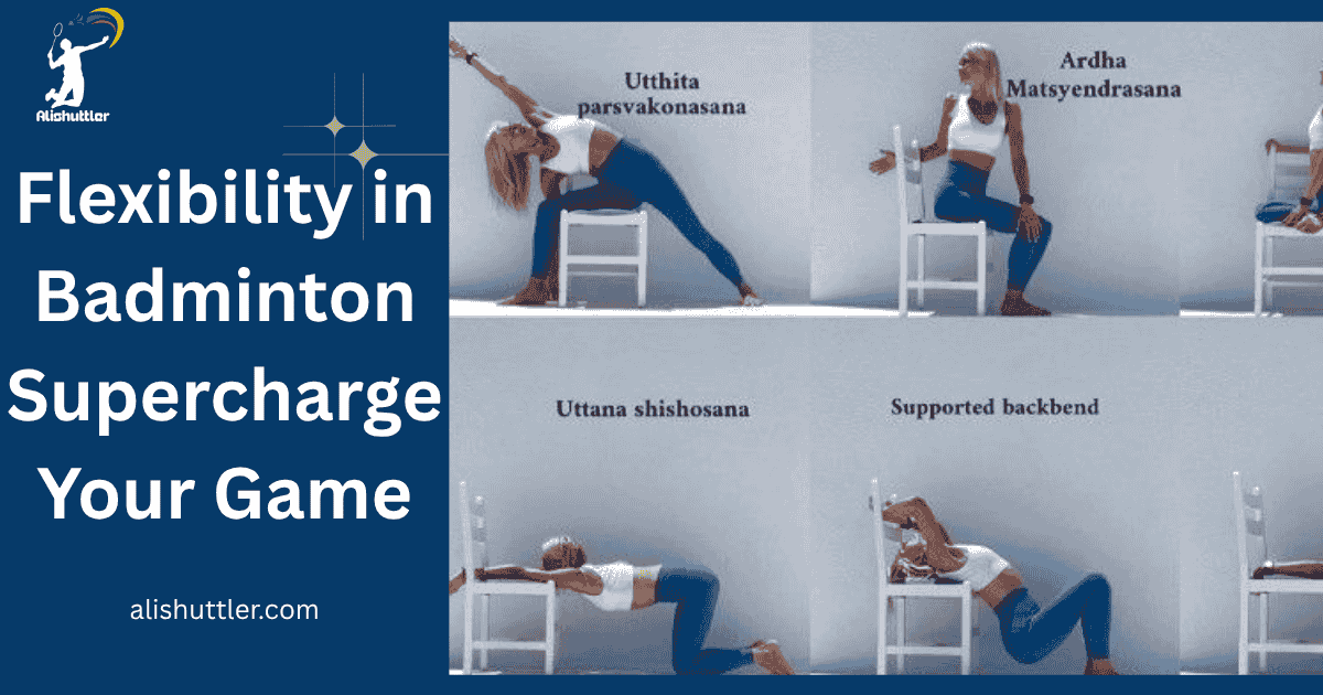 Flexibility in Badminton: Ultimate Supercharge Your Game! in 2026