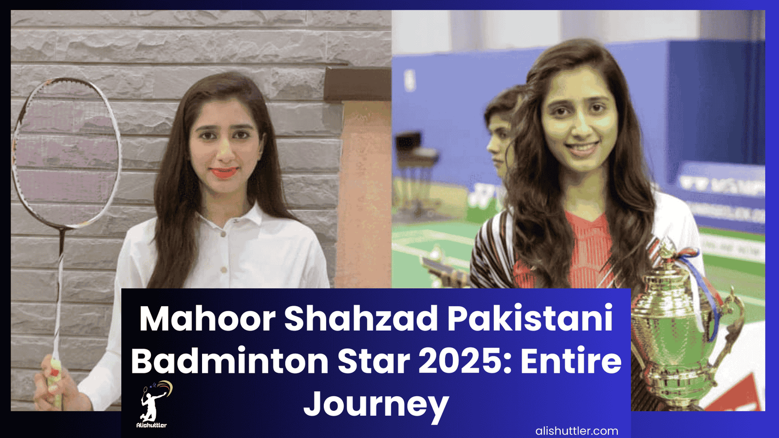 Mahoor Shahzad Pakistani Badminton Star 2026: Ultimate Entire...