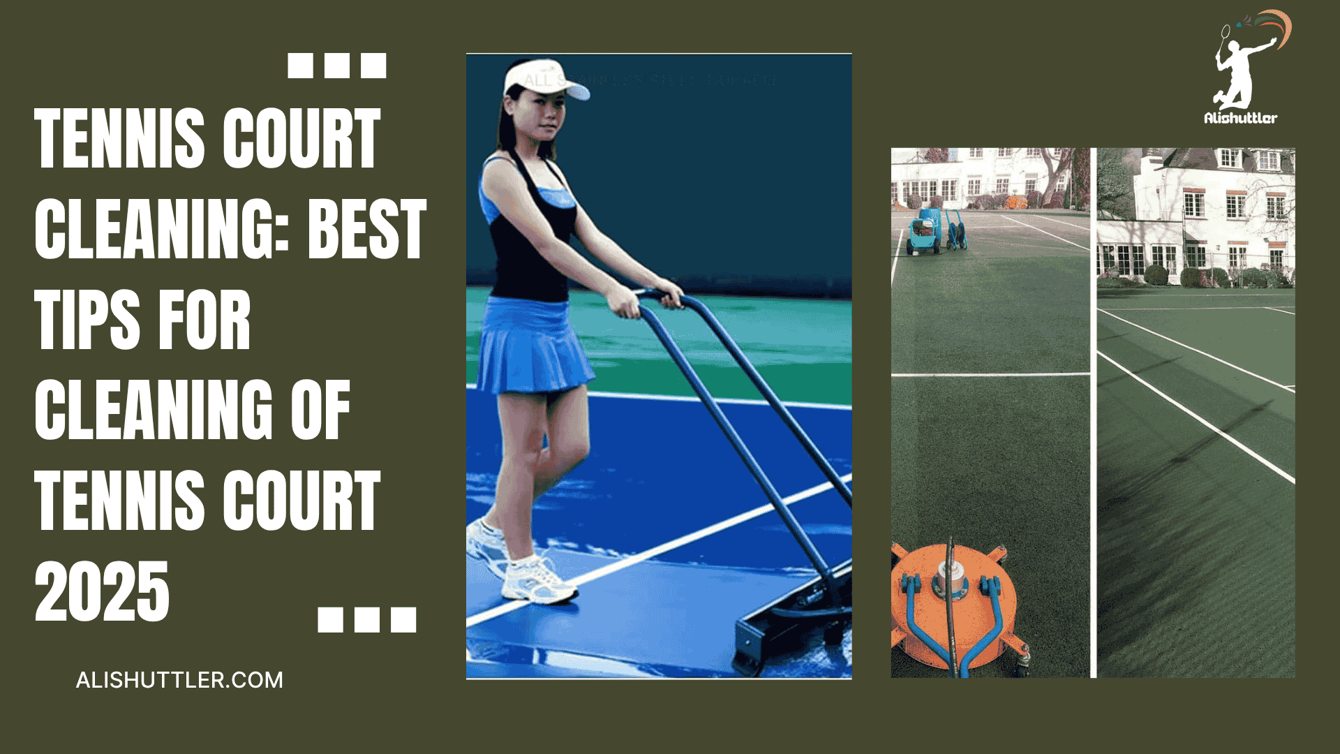 Tennis Court Cleaning: Best Tips for Cleaning 2025