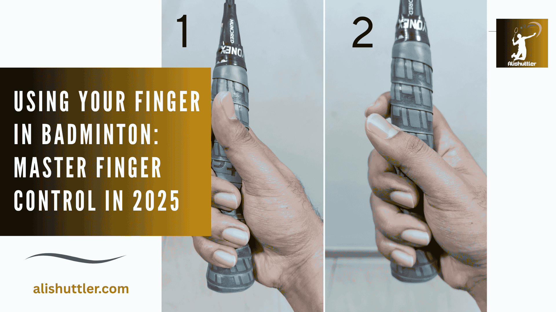 Using Your Finger in Badminton: Master Finger Control in 2025
